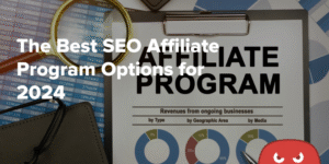 The Best SEO Affiliate Program Options for 2024 - The HOTH
